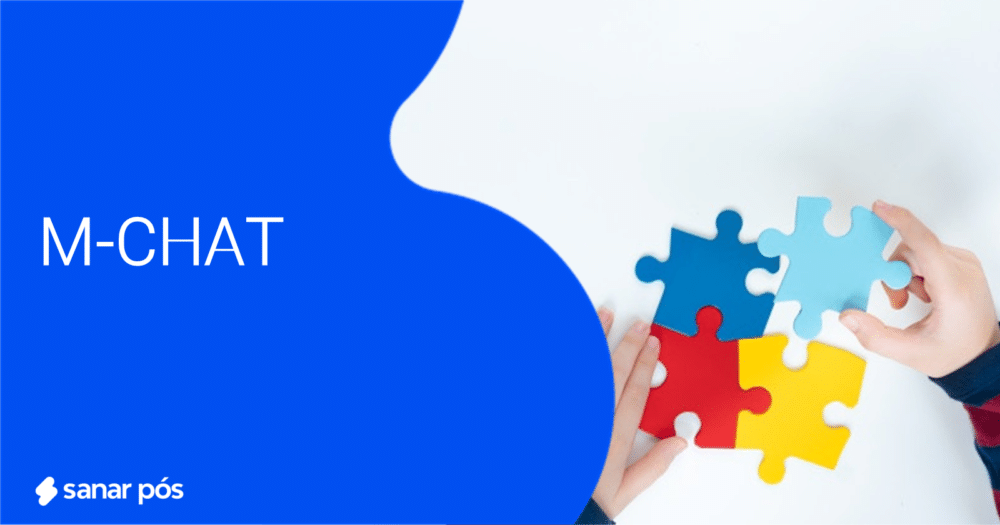 Escala M-CHAT: conheça a escala de diagnóstico de TEA - Sanarmed